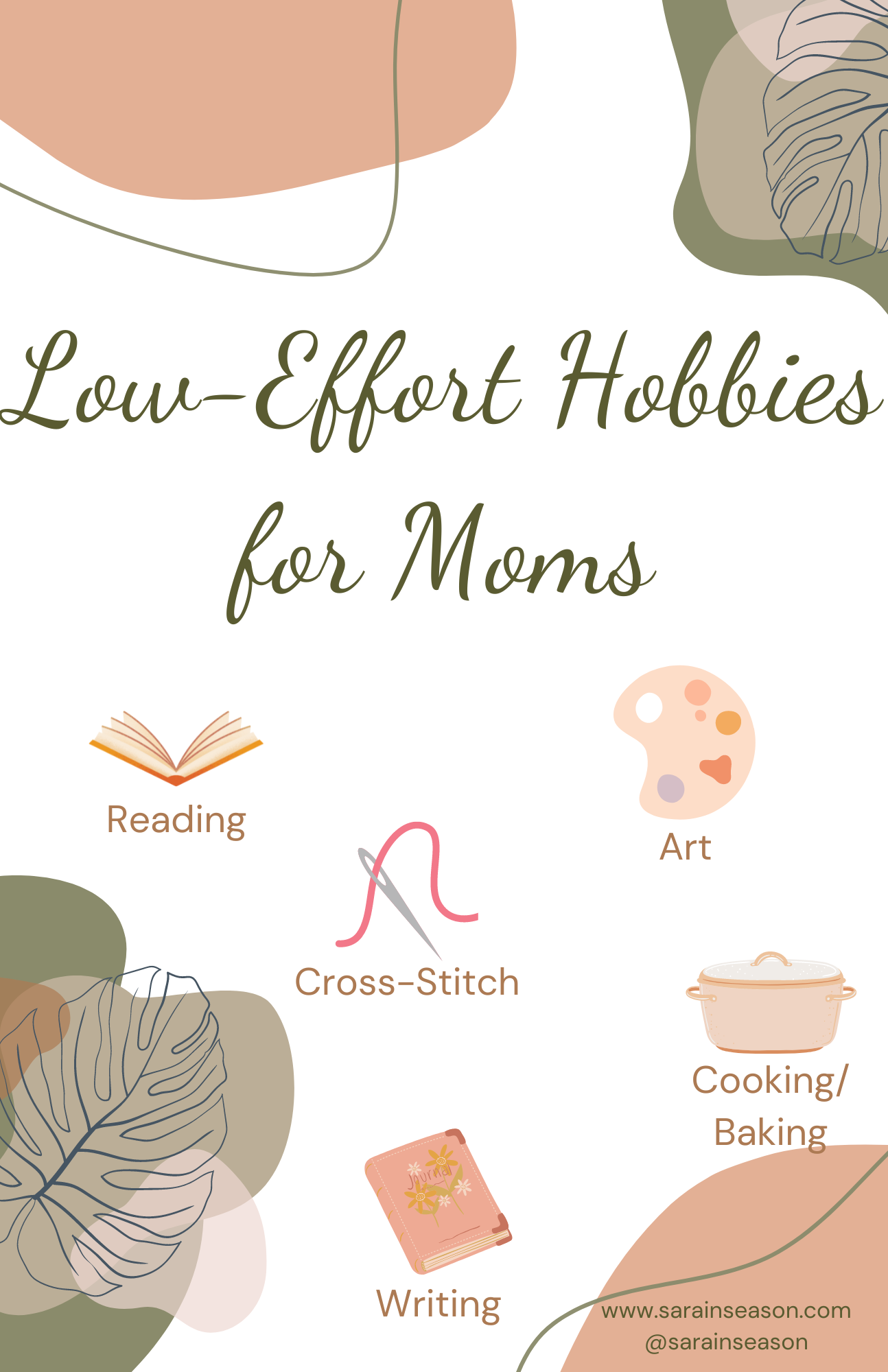 Low-Effort Hobbies for Moms - Sara In Season