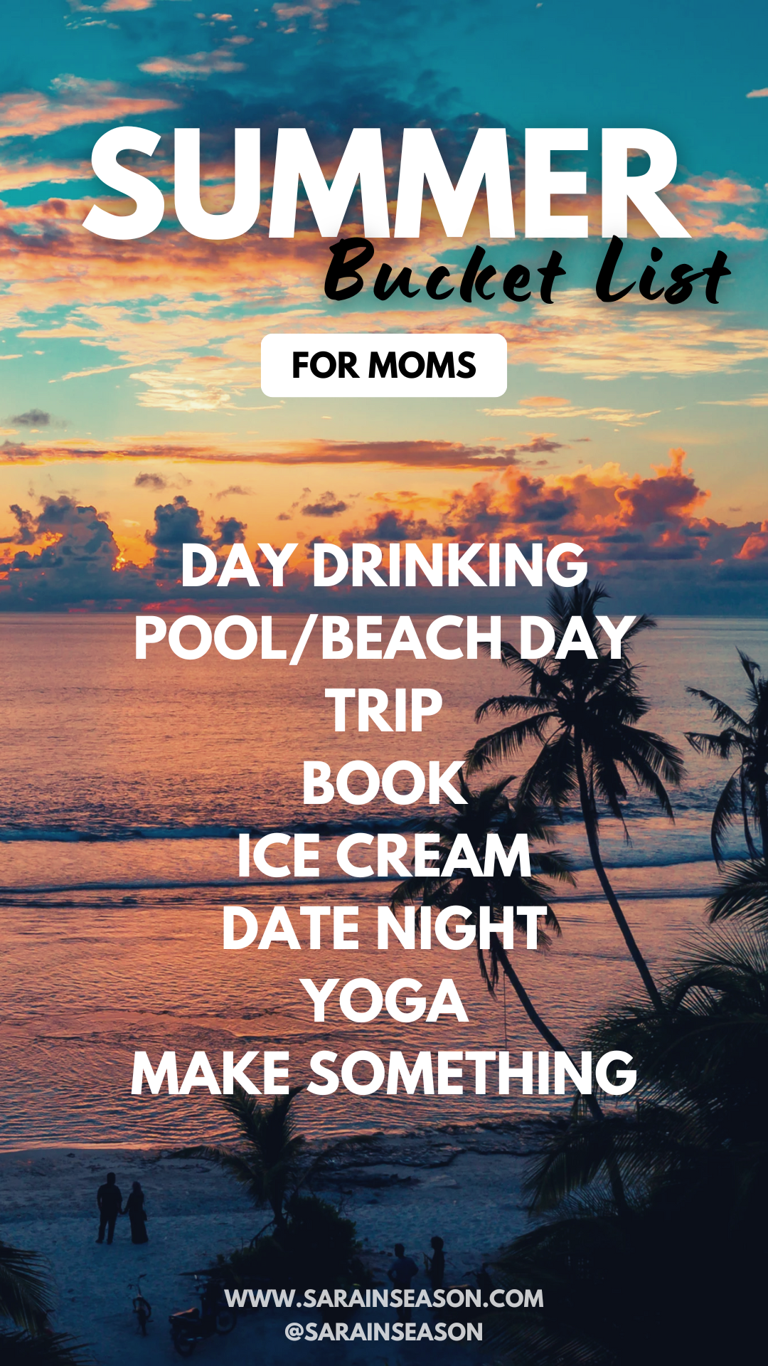 Summer Bucket List for Moms - Sara In Season