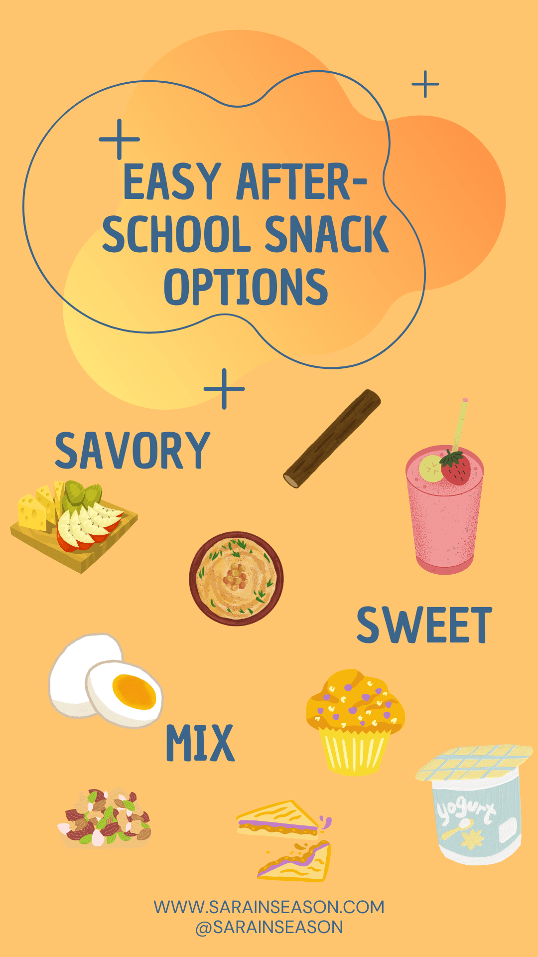 Easy After-School Snack Options - Sara In Season