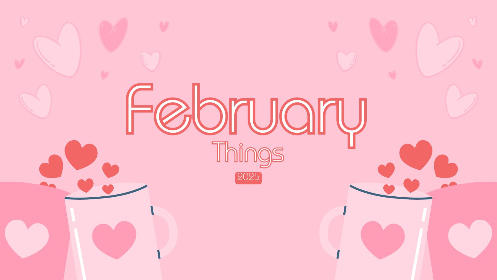 February Things 2025 - Sara In Season