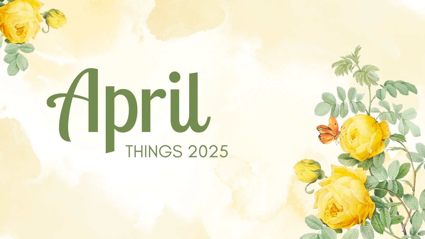 April Things 2025 - Sara In Season