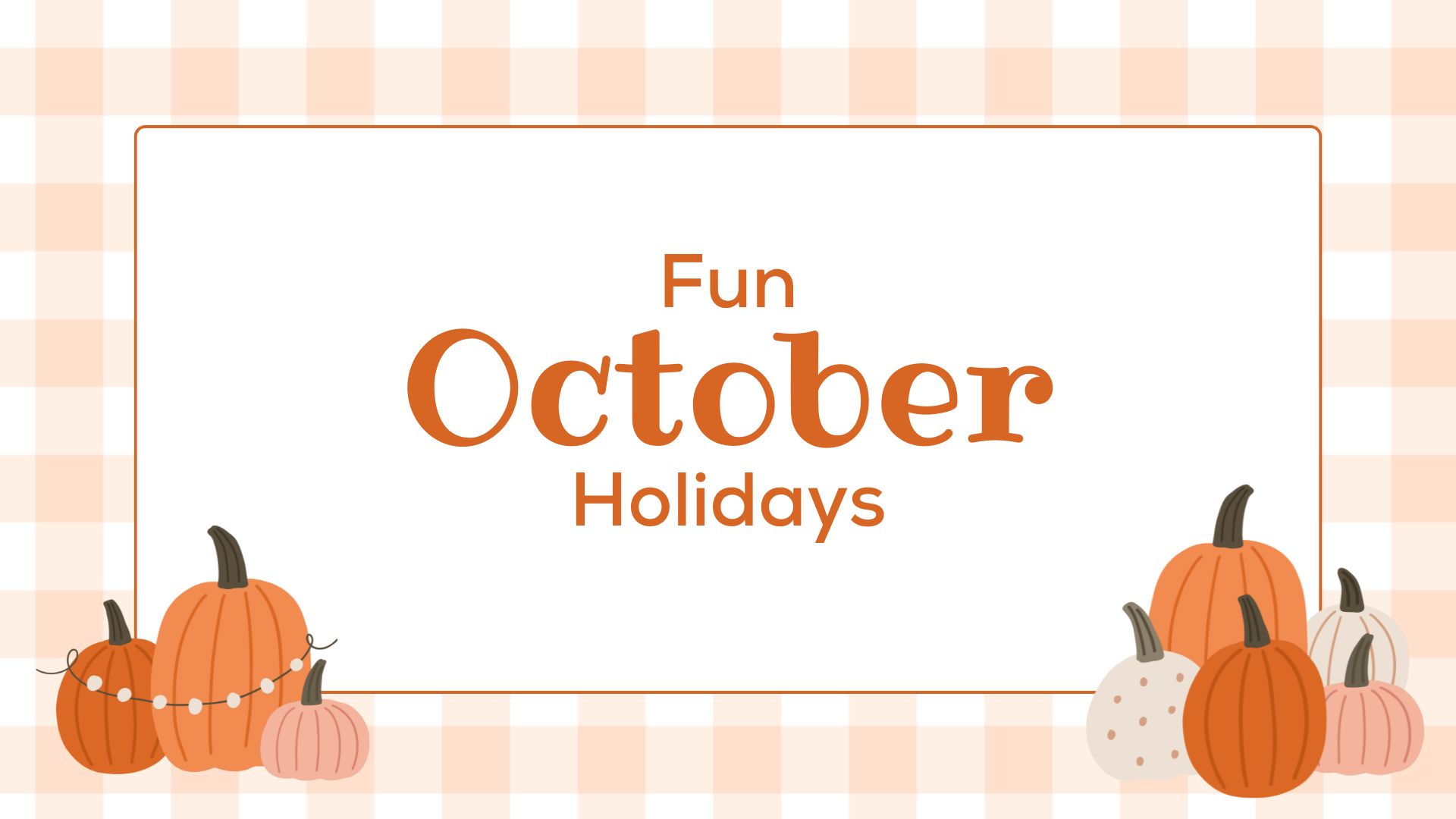 Fun October Holidays - Sara In Season